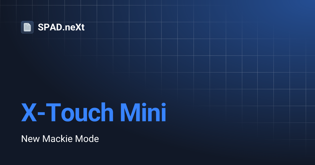 X-Touch Mini | SPAD.neXt