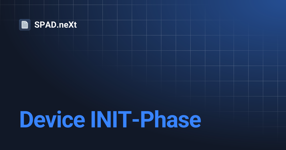 Device INIT-Phase | SPAD.neXt